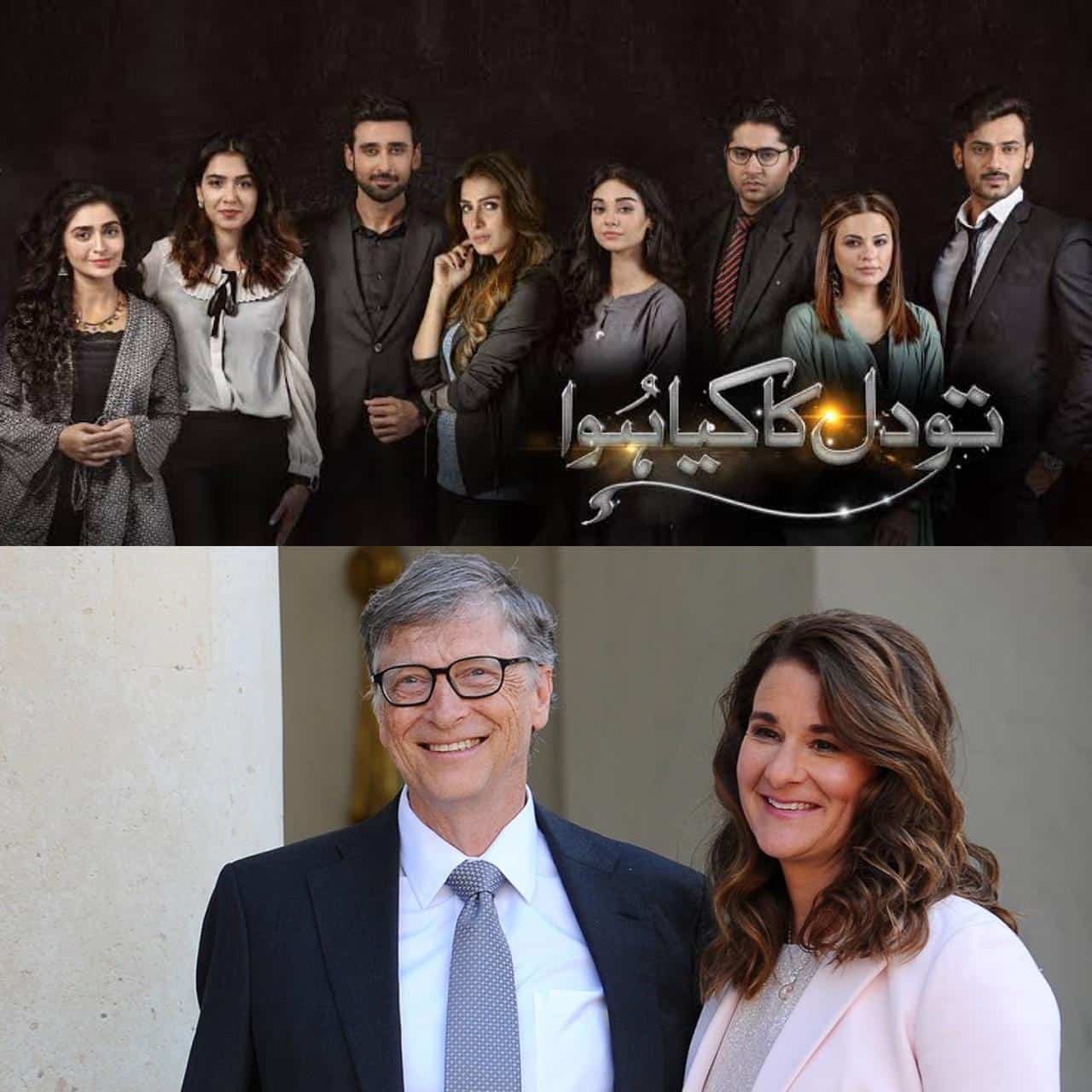 This Pakistani drama predicted Bill Gates’ divorce