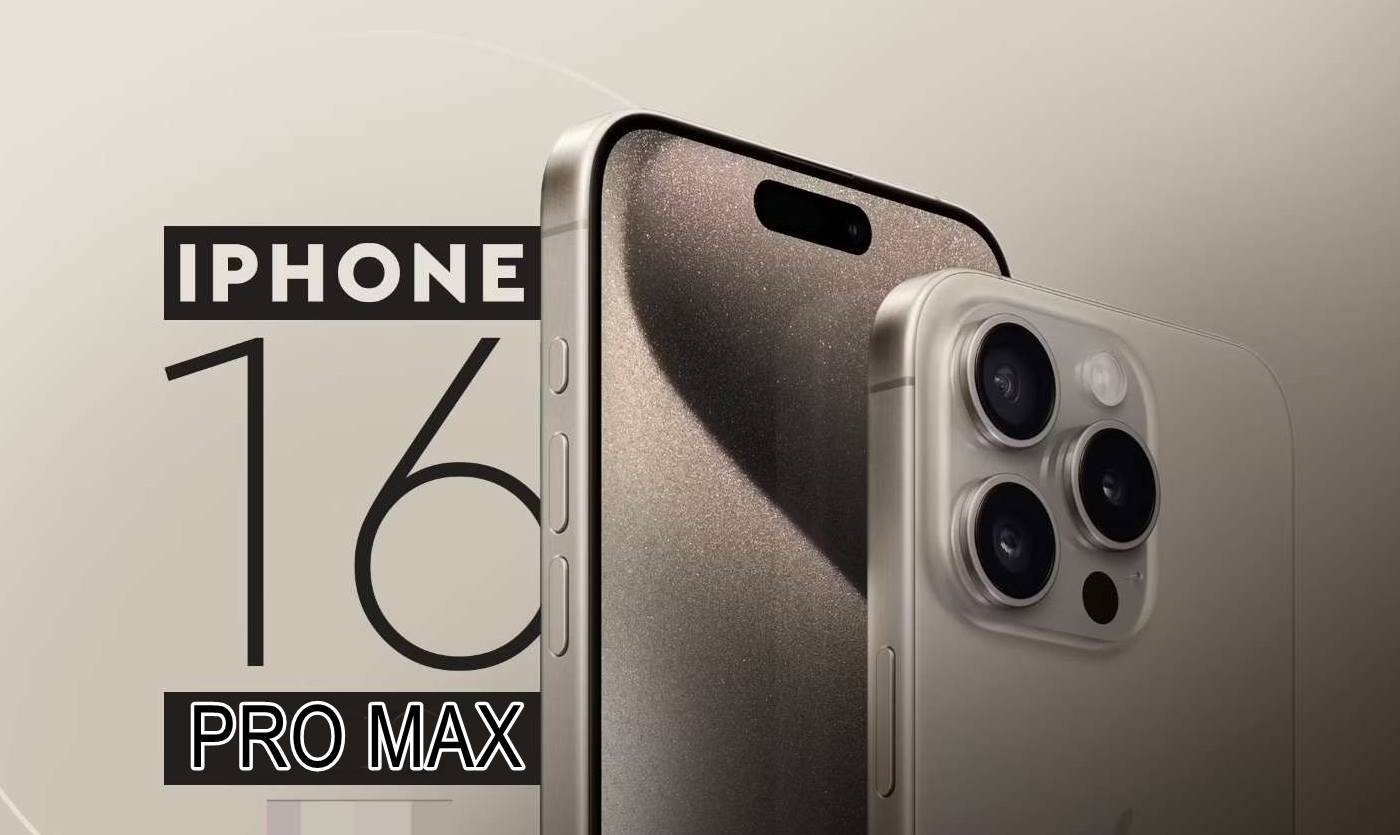 iPhone 16 Pro Max: Apple s next flagship device coming with these ...