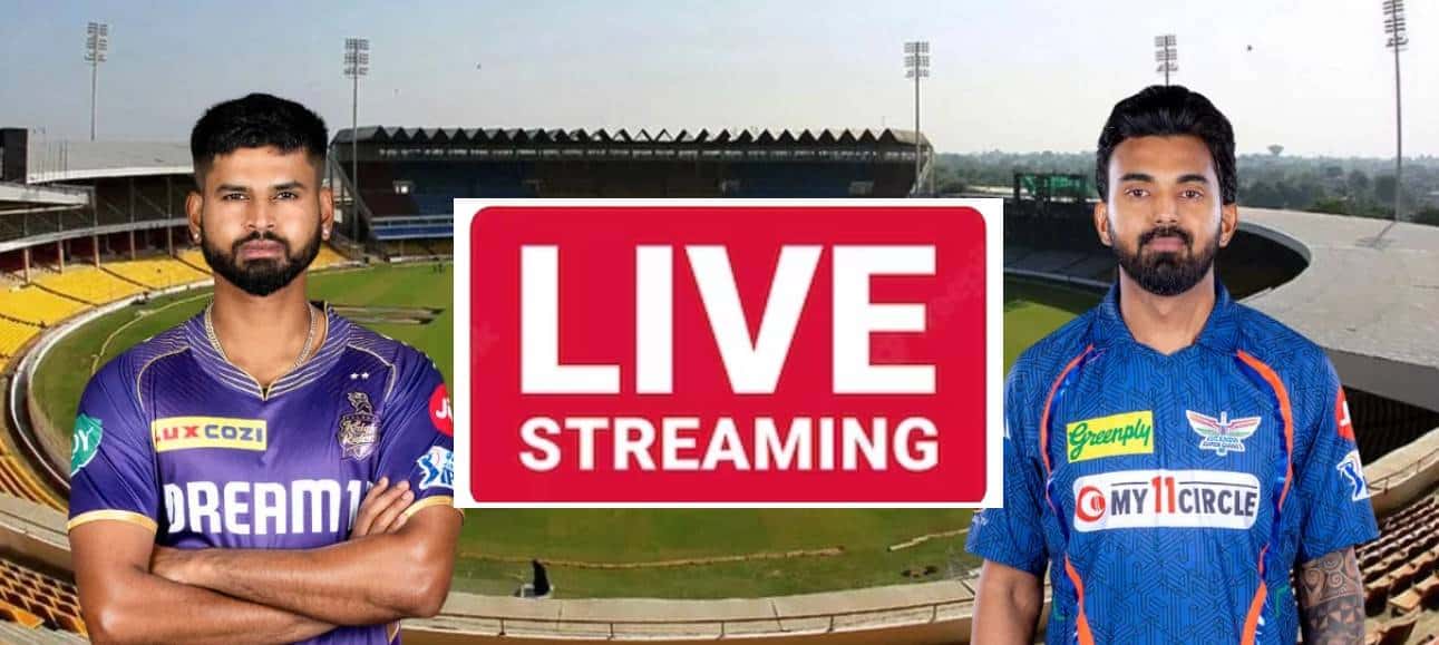 KKR vs LSG IPL 2024 Live Streaming details here - Kolkata Knight Riders ...