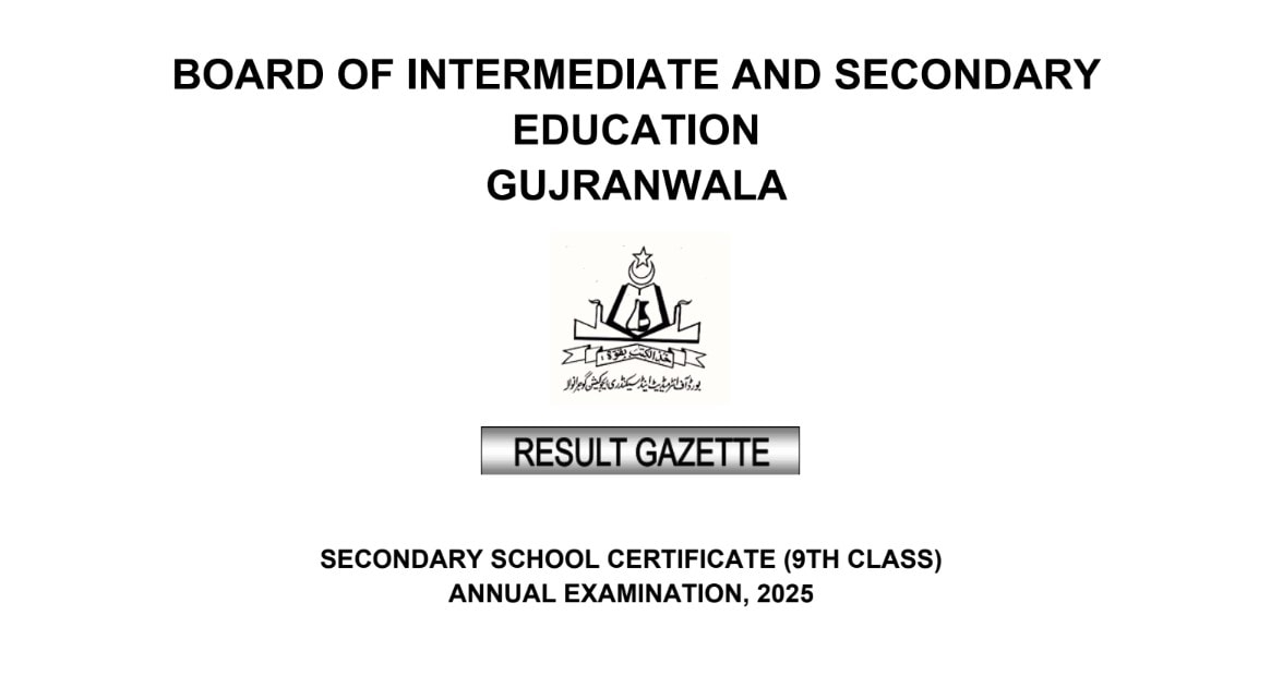 BISE Gujranwala 9th Class Result Gazette 2025