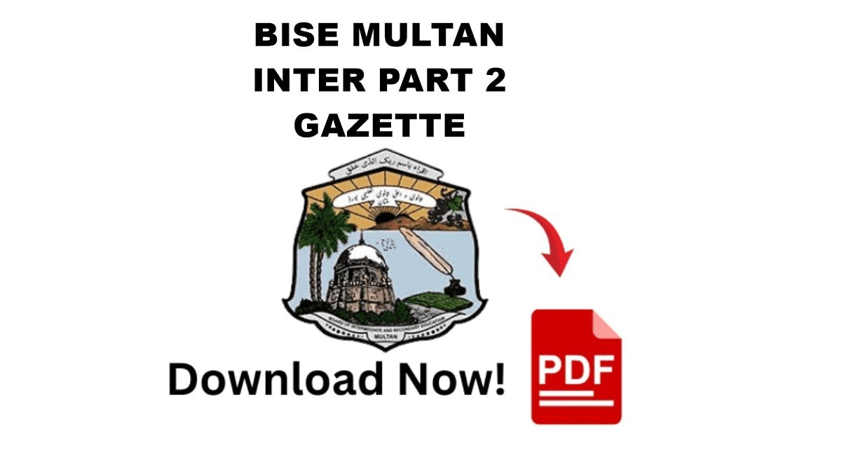 BISE Multan Inter Part II (Class 12) Result Gazette 2025 PDF Download
